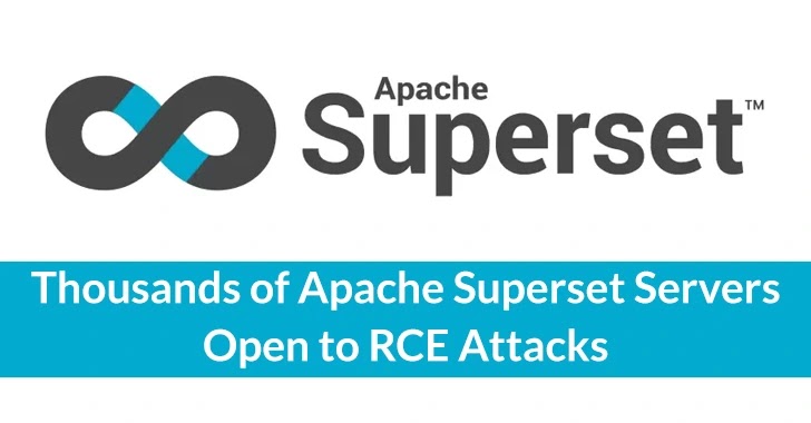 Thousands of Apache Superset Servers Open to RCE Attacks – Cyber Affairs