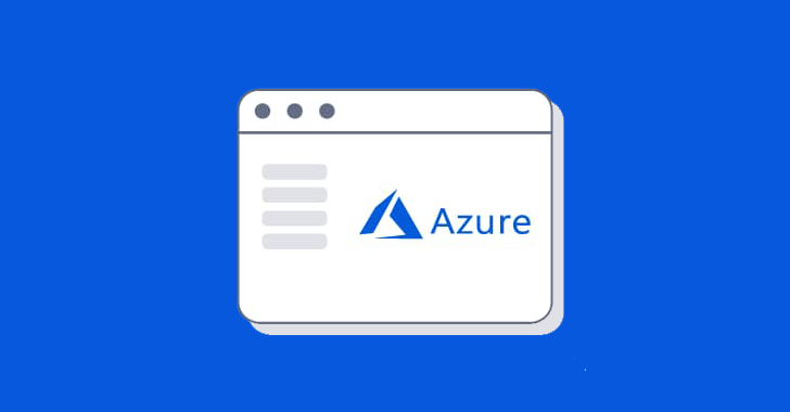 Researchers Discover 3 Vulnerabilities In Microsoft Azure Api