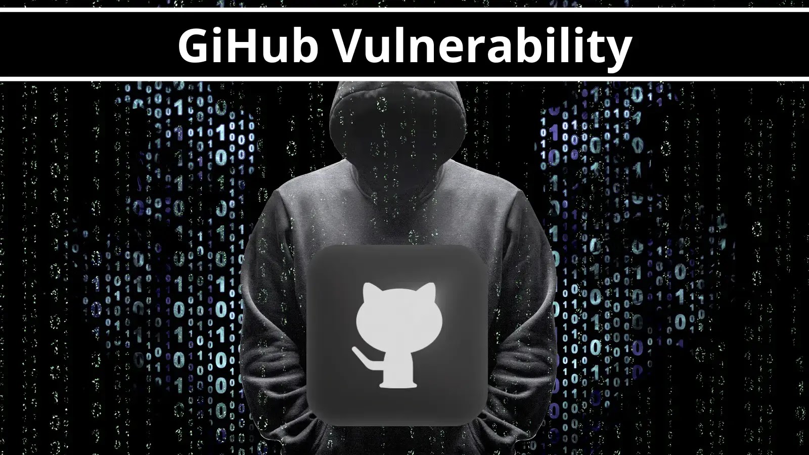 GitHub Vulnerability Let Attackers Hijack Thousands of Repositories ...