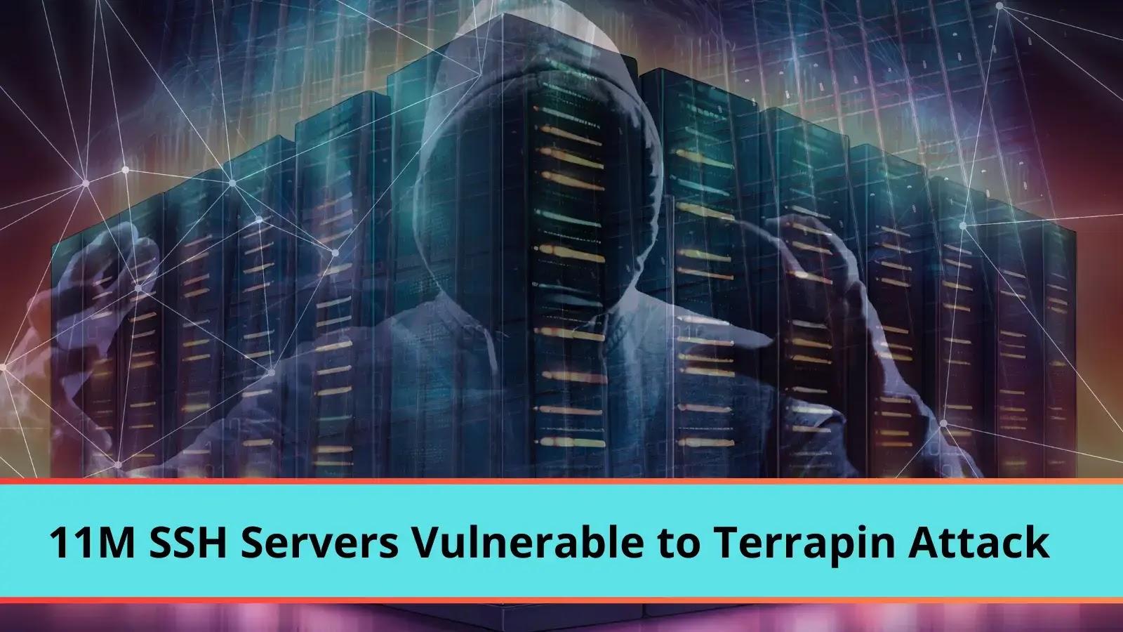Over 11M SSH Servers are Vulnerable to new Terrapin Attack – Cyber Affairs